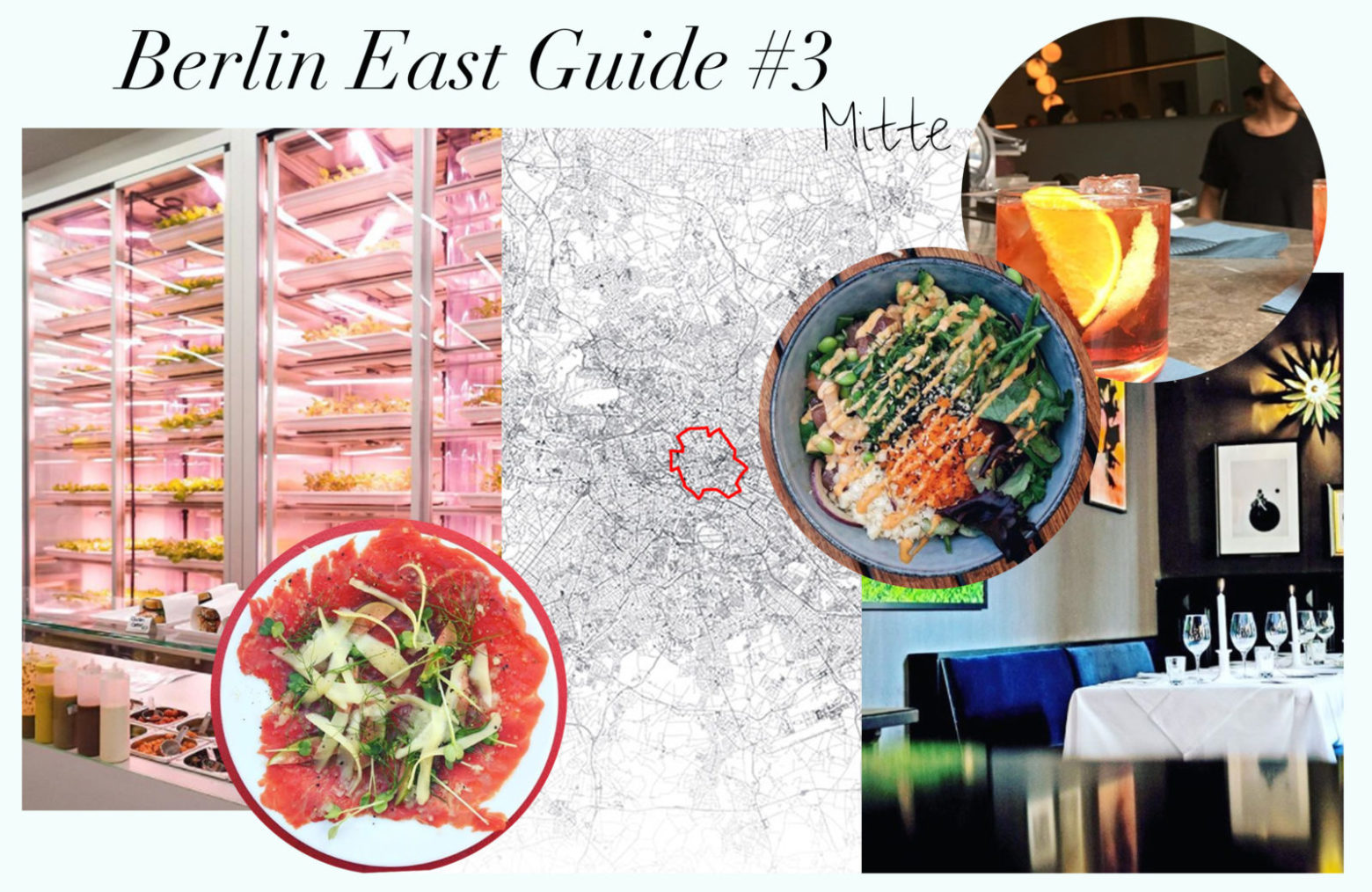 Berlin East Guide #3 - Die 10 besten Food-Spots in Mitte - Journelles
